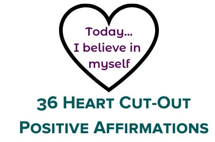 36 heart cut out positive affirmations | Epic Publisher