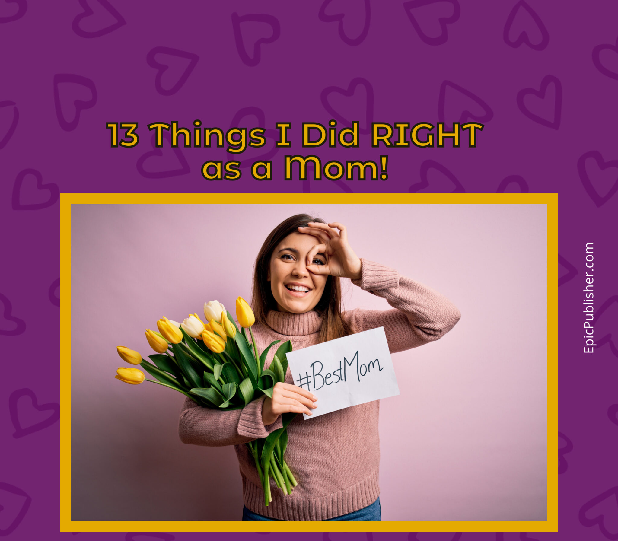 13 Parenting Wins I'm Pretty Proud of: A Mom's Reflection