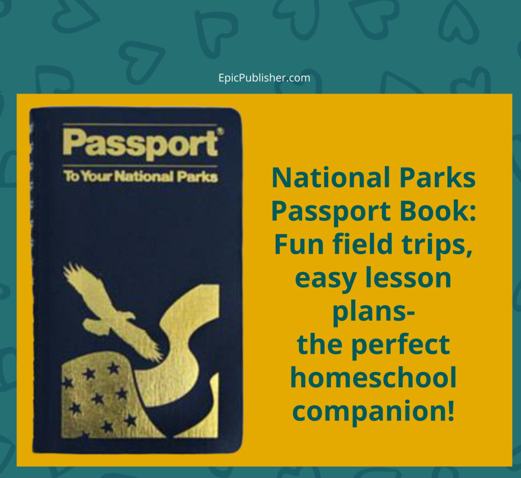 National Park Passport Book for Homeschoolers