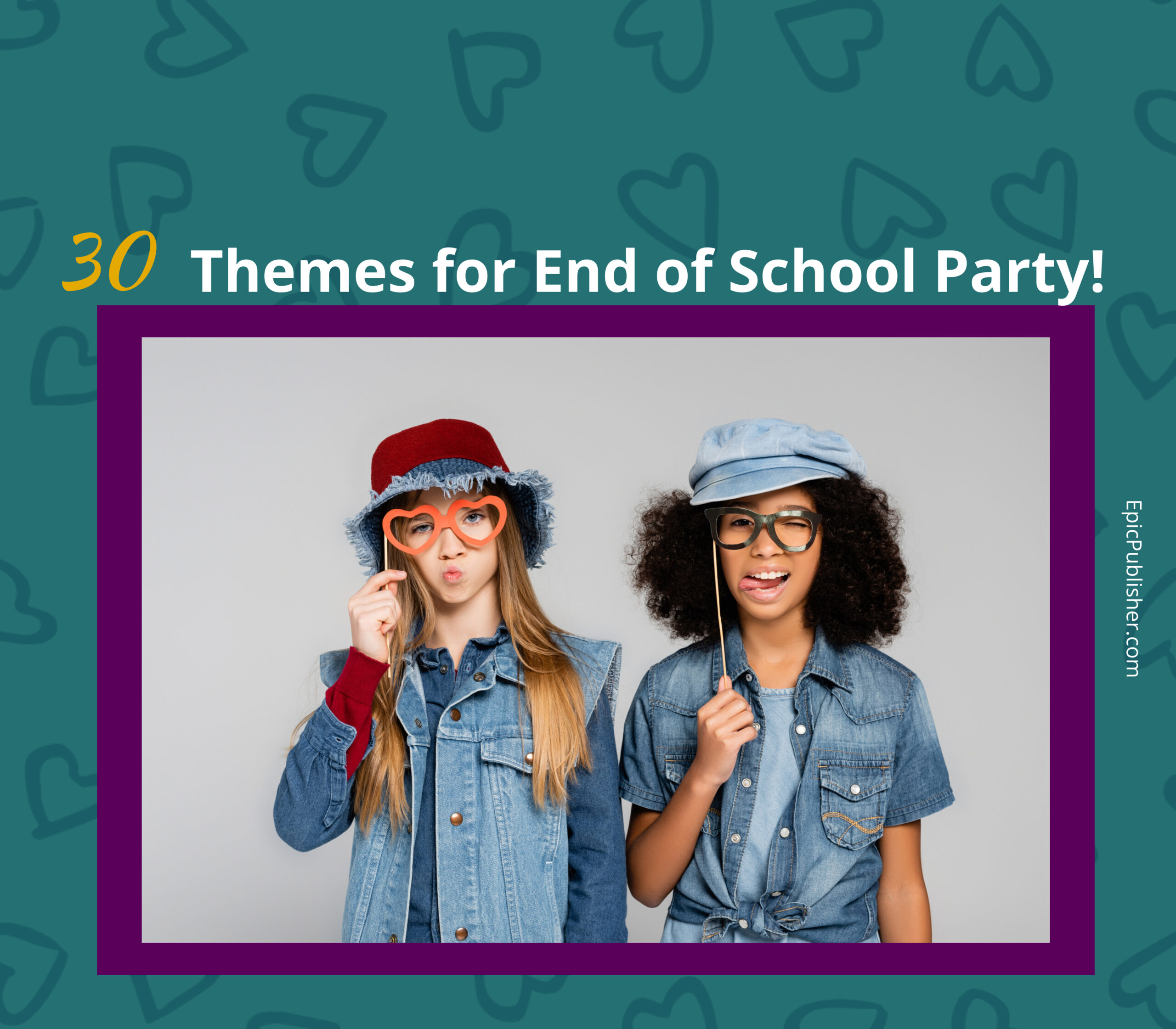 The Grand Farewell: Making Your Child's End-of-School Party